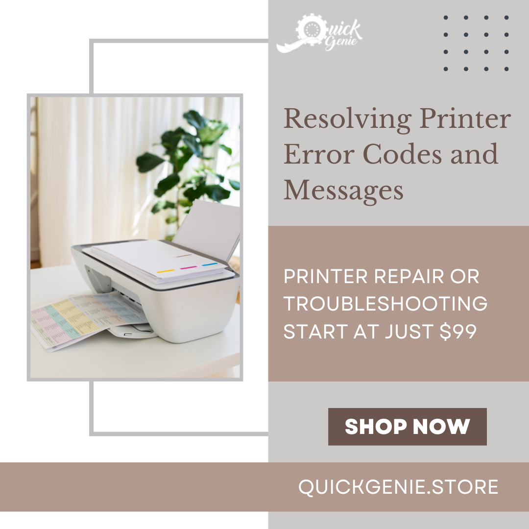 Resolving Printer Error Codes and Messages – QuickGenie