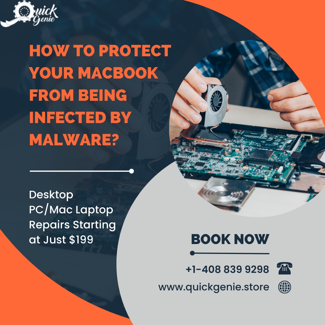 How to Protect Your MacBook from Being Infected by Malware? – QuickGenie