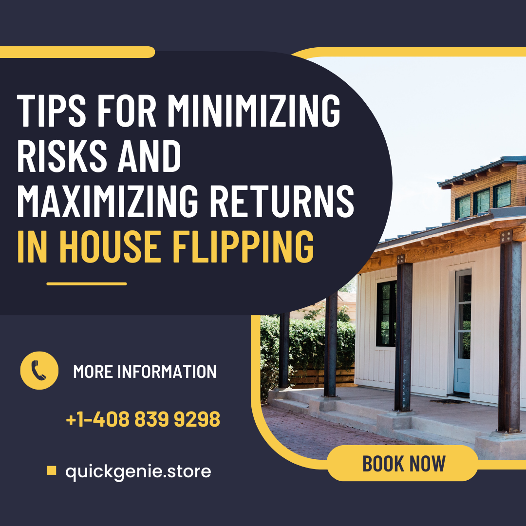 Tips for Minimizing Risks and Maximizing Returns in House Flipping ...